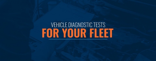 Vehicle Diagnostic Tests for Your Fleet | Track Your Truck